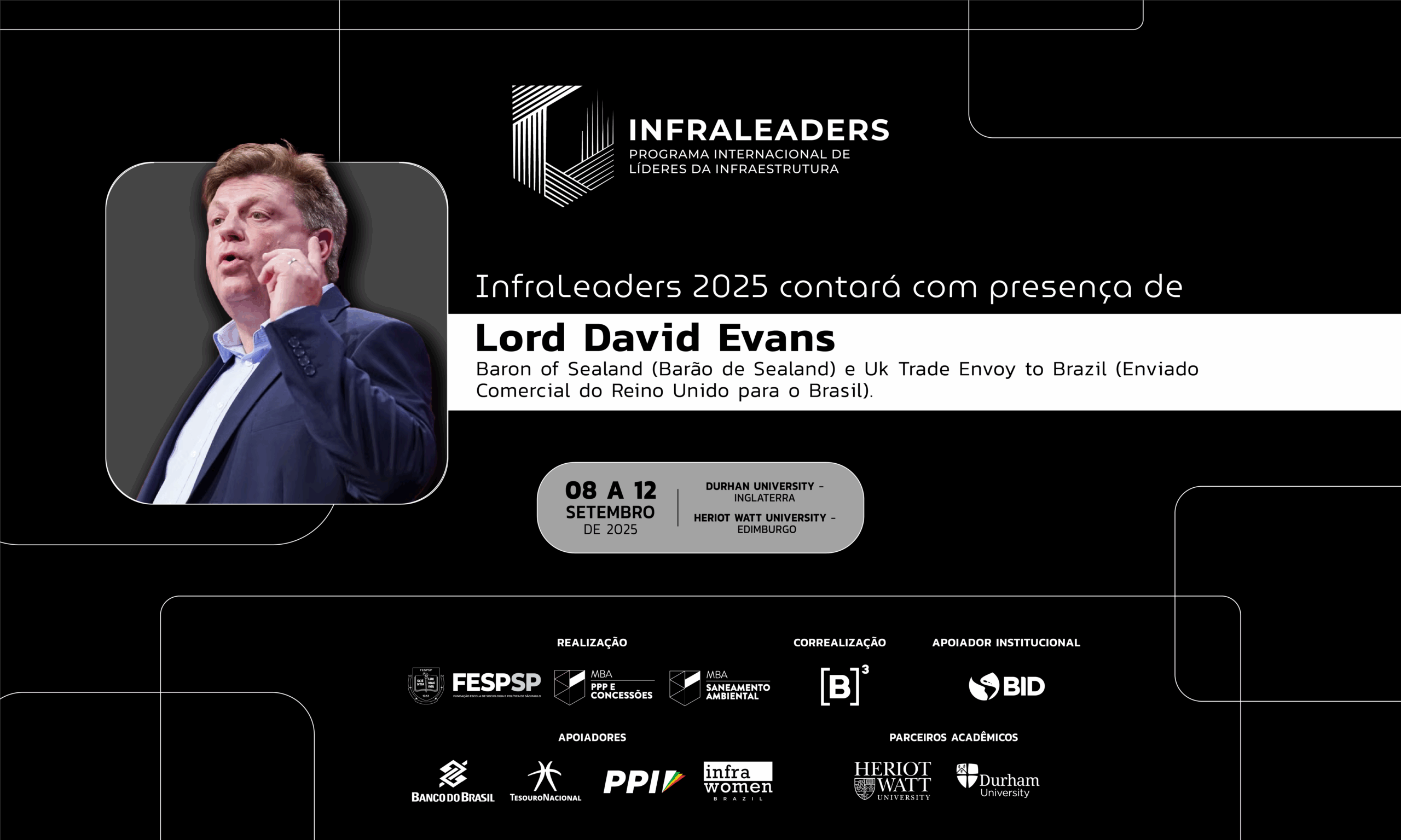 InfraLeaders 2025 contará com presença de Lord David Evans, Barão de ...